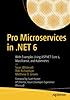 Pro Microservices in .NET 6: With Examples Using ASP.NET Core 6 ...
