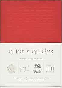 Grids & Guides (Red): A Notebook for Visual Thinkers (stylish ...