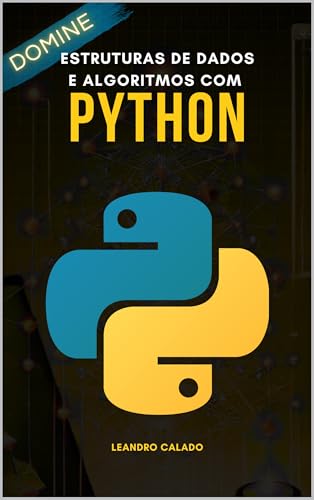 Dominando Estruturas de Dados e Algoritmos com Python - eBook, Resumo ...