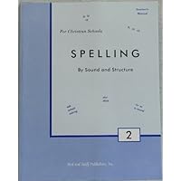 Spelling By Sound and Structure, 2: 9780739905715: Amazon.com: Books