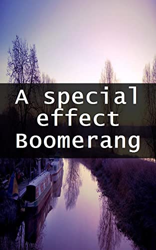 A special effect Boomerang - eBook, Resumo, Ler Online e PDF - por ...