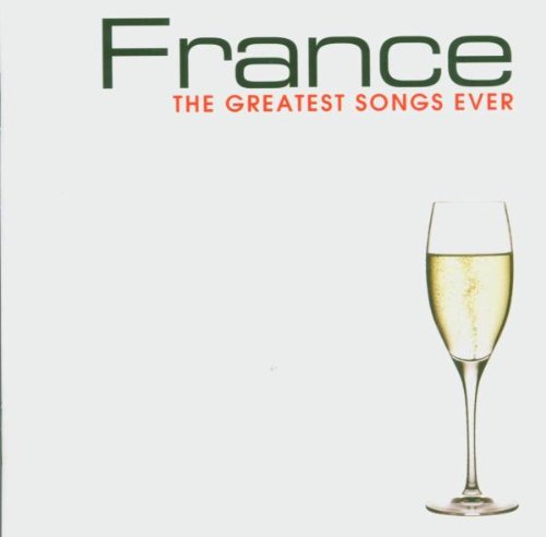 Various Artists - France Greatest Songs Ever - Amazon.com Music