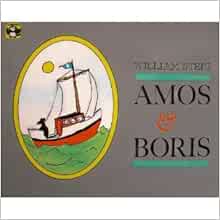 Amos & Boris: Steig, William: 9780140502299: Amazon.com: Books