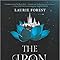 Amazon.com: The Iron Flower (The Black Witch Chronicles, 2): Forest ...