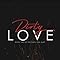 Amazon.com: Dirty Love (Dirty Girl Duet) (Volume 2) (9781943796854): March, Meghan: Books