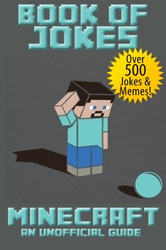 Minecraft (Book of Minecraft Jokes) (Volume 7) Book Review and Ratings ...
