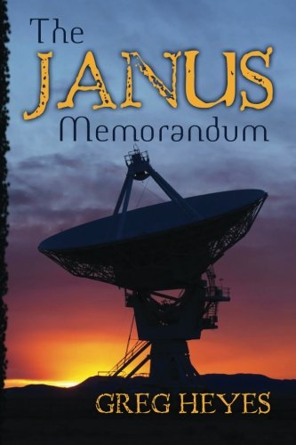 Amazon.com: The Janus Memorandum: 9781469994079: Heyes, Greg: Books