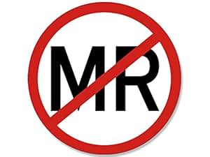 Amazon.com: American Vinyl RED No MR Sticker (MRI Unsafe Business Decal ...