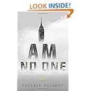 I Am No One: A Novel: Patrick Flanery: 9781101905852: Amazon.com: Books