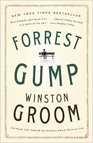 Forrest Gump: Groom, Winston: 9780307947390: Amazon.com: Books