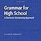 Amazon.com: Grammar for High School: A Sentence-Composing Approach---A ...