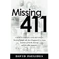 Missing 411-North America and Beyond: Stories of people who have ...