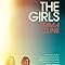 The Girls: Amazon.co.uk: Emma Cline: 9781784740443: Books