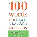 Amazon.com: 100 Words Every High School Graduate Should Know ...