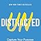 Undistracted: Capture Your Purpose. Rediscover Your Joy.: Goff, Bob ...