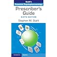 Prescriber's Guide: Stahl's Essential Psychopharmacology: 9781316618134: Medicine & Health ...