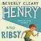 Henry and Ribsy (Henry Huggins, 3): Cleary, Beverly, Rogers, Jacqueline ...