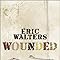 Wounded: Walters, Eric: 9780143171775: Books - Amazon.ca