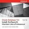 Oracle Database 12c Install, Configure & Maintain Like a Professional (Oracle Press): Abramson ...