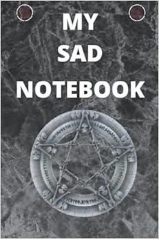my sad notebook: sad notebook for journaling emotional things . 6x9 ...