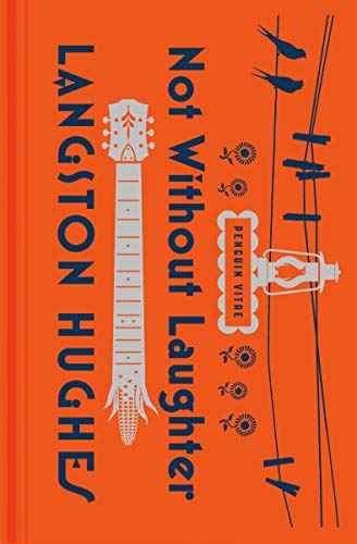 Not Without Laughter (Penguin Vitae): Hughes, Langston, Flournoy ...