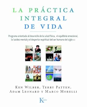 Integral Life Practice book by Ken Wilber