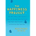 The Happiness Project: Rubin, Gretchen: 9781554682805: Books - Amazon.ca