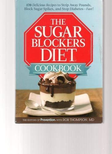 Sugar Blockers Diet Cookbook More Than 170 Recipes to Lose Weight ...