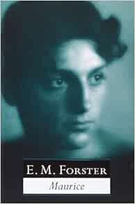 Maurice: Forster, E.M.: 9780340552322: Amazon.com: Books