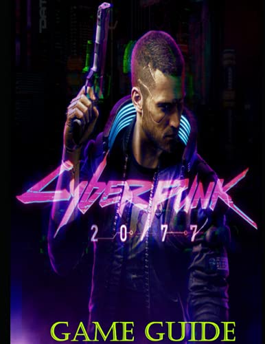 Mua Cyberpunk 2077: The Complete Guide - Tips - Tricks - Cheat ...