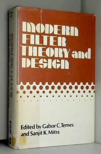 Modern Filter Theory and Design: Temes, Gabor: 9780471851301: Amazon ...