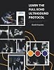 LEARN THE FULL ECHO TTE ECHOCARDIOGRAM ULTRASOUND PROTOCOL: that meets ...