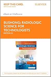 Radiologic Science for Technologists - Elsevier eBook on VitalSource ...