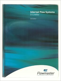 Internal Flow Systems: Design and Performance Prediction: Amazon.co.uk ...
