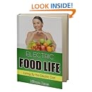 Amazon.com: Electric Food Life: Living By The Electric Diet eBook ...