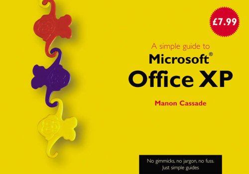 Easy Microsoft Windows XP Home Edition with a Simple Guide to Office XP ...