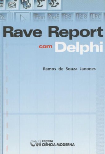 Rave Report Com Delphi PDF Ramos de Souza Janones