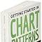 Getting Started in Chart Patterns: Bulkowski, Thomas N.: 9781118859209 ...