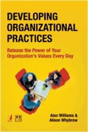Developing Organizational Practices: Alan Williams & Alison Whybrow ...