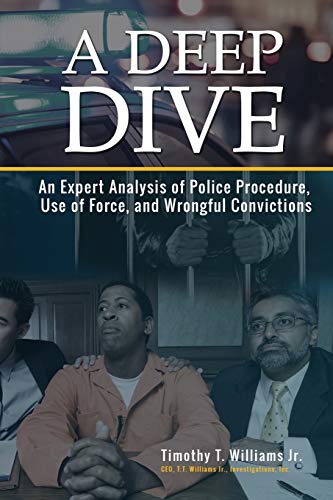 A Deep Dive: An Expert Analysis of Police Procedure, Use of Force, and ...