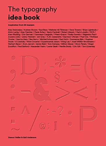 The Typography Idea Book: Inspiration from 50 Masters (Type, Fonts ...