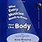 What Every Musician Needs to Know About the Body:The Application of ...