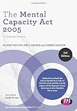 Mental Capacity Act 2005 code of practice: [2007 final edition]: Code ...