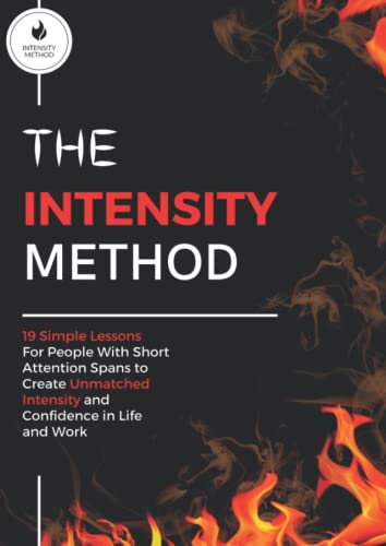Amazon.com: The Intensity Method: 19 Simple Lessons For People with ...