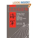 Kaigun: Strategy, Tactics, and Technology in the Imperial Japanese Navy ...
