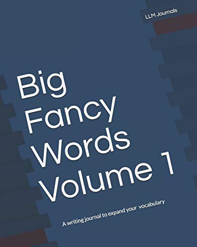 Amazon.com: Big Fancy Words Volume 1: A writing journal to expand your ...