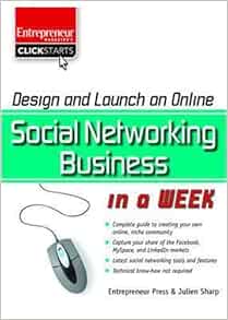 Design and Launch an Online Social Networking Business in a Week ...
