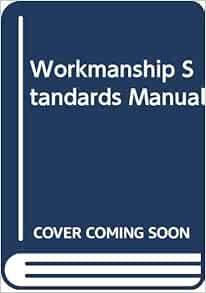 Workmanship Standards Manual: Skipp, Ray: 9780632025541: Amazon.com: Books