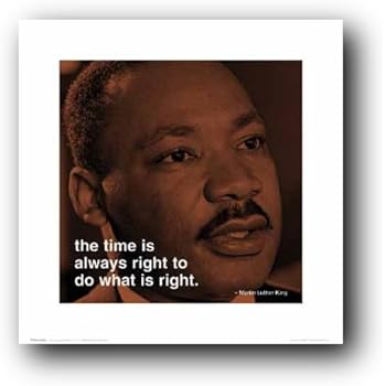 Amazon.com: Martin Luther King Jr Quote Time Is 16X16 Poster Ss088 ...