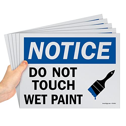 SmartSign (Pack of 5) 9 x 12 inch “Notice - Do Not Touch, Wet Paint ...